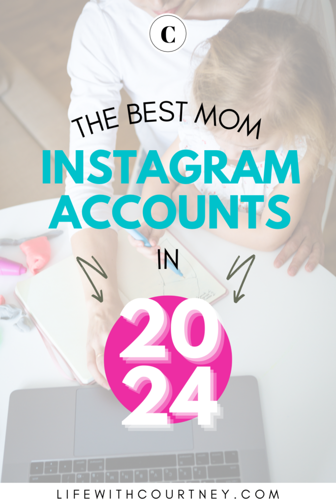 9 Best Instagram Accounts for New Moms to Follow - Life With Courtney